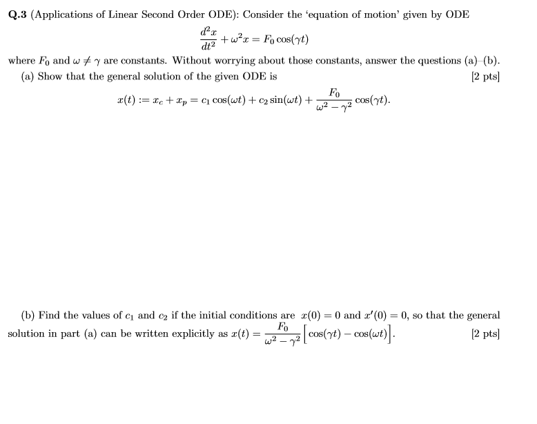 Solved Q.3 (Applications of Linear Second Order ODE): | Chegg.com