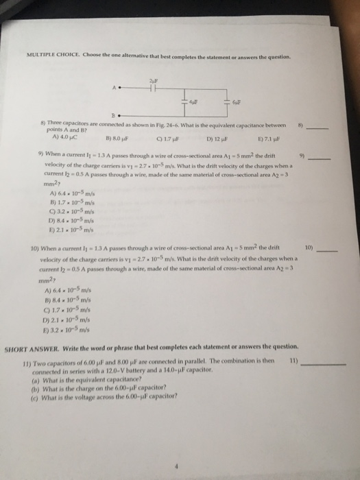 Solved MULTIPLE CHOICE. Choose the one alternative that best | Chegg.com