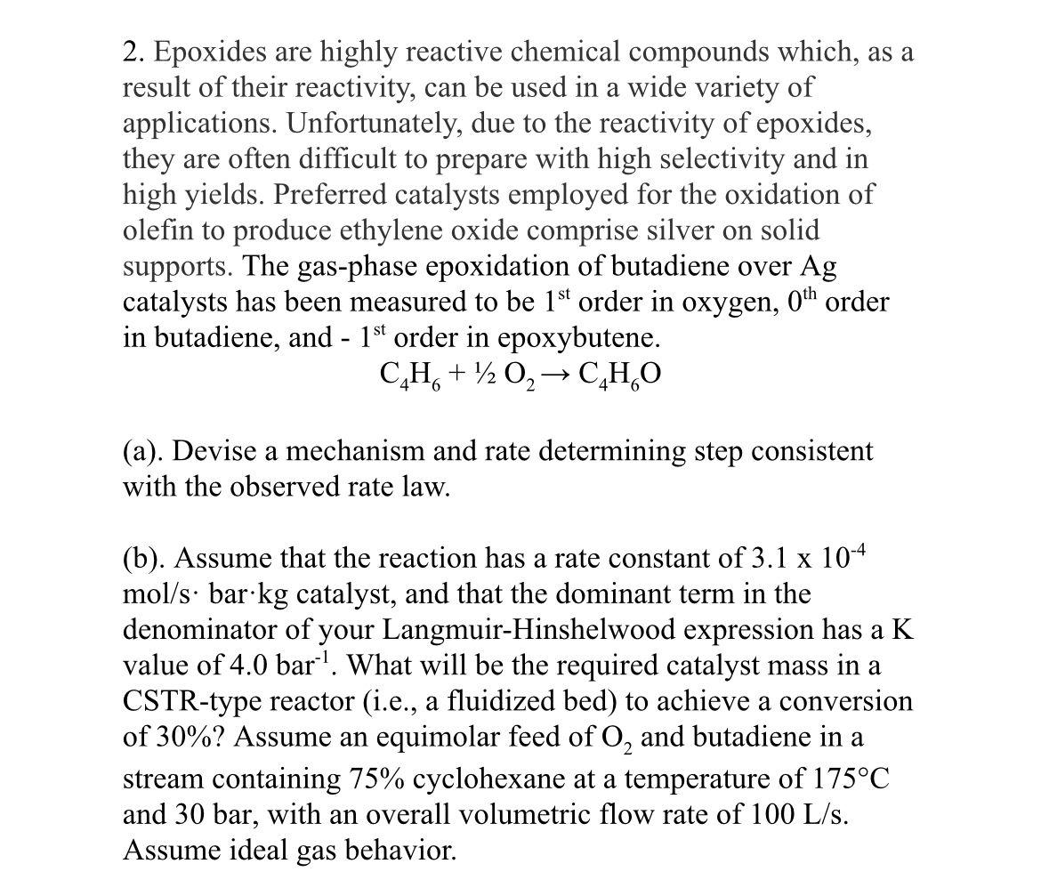 Solved 2. Epoxides are highly reactive chemical compounds | Chegg.com