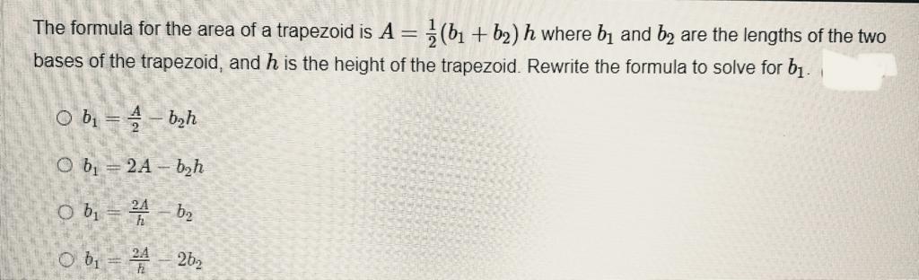Solved The formula for the area of a trapezoid is | Chegg.com
