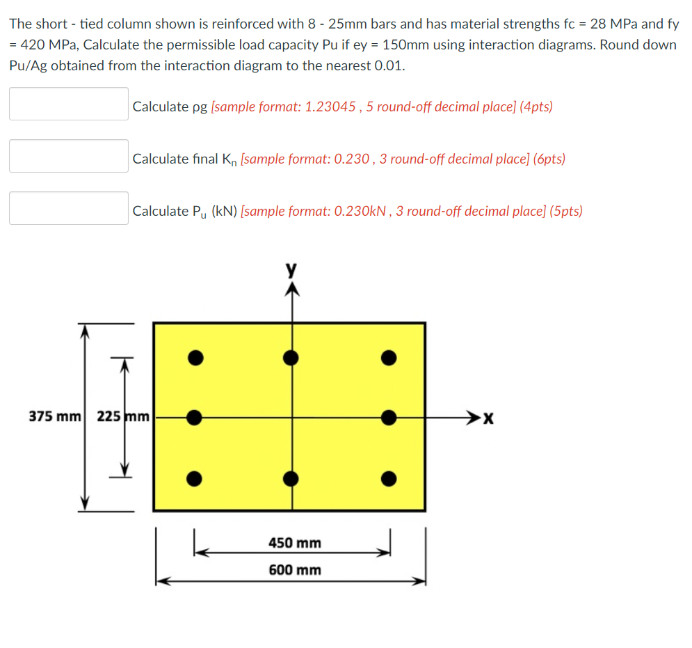 Solved The short - tied column shown is reinforced with 8 - | Chegg.com