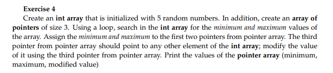 Solved Exercise 4 Create an int array that is initialized | Chegg.com
