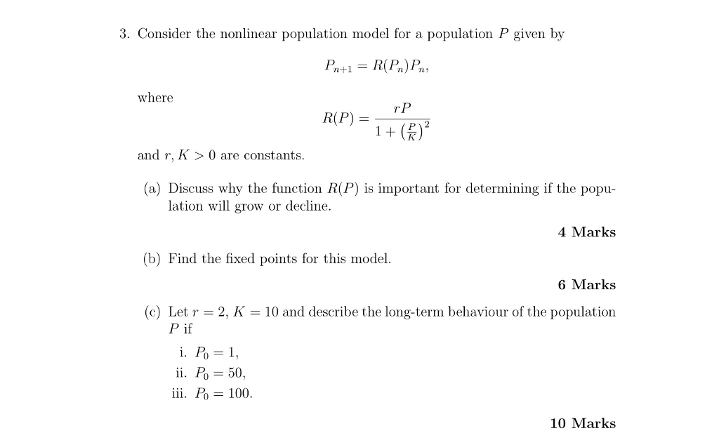 Solved 3. Consider the nonlinear population model for a | Chegg.com