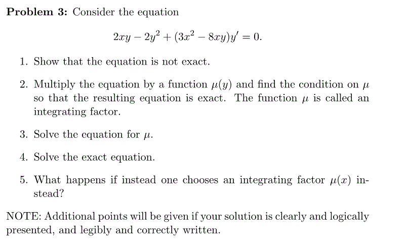 Solved Problem 3: Consider the equation 2xy – 2y2 + (3x2 – | Chegg.com