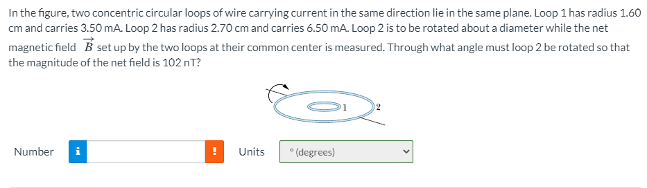 Solved In the figure, two concentric circular loops of wire | Chegg.com