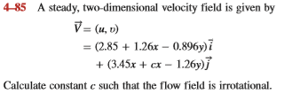 Solved 4-85 A steady, two-dimensional velocity field is | Chegg.com