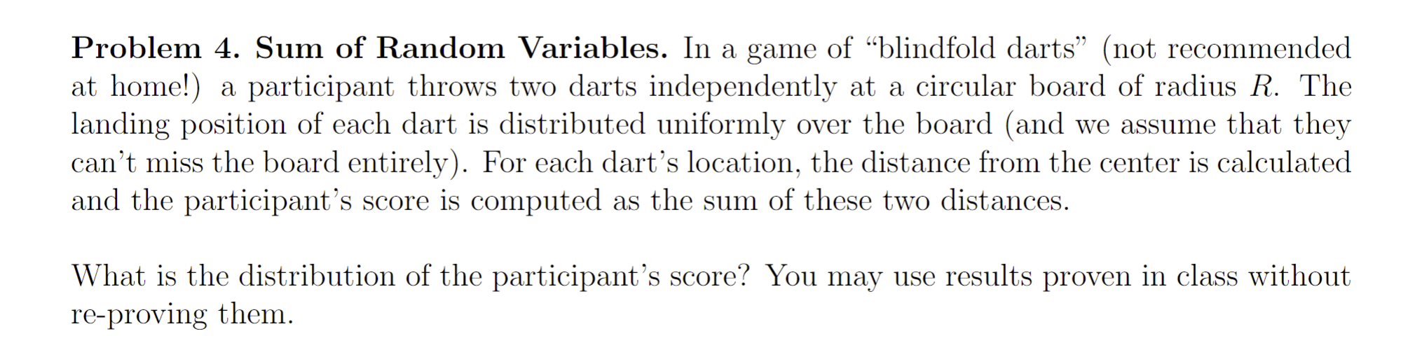Solved Problem 4. ﻿Sum of Random Variables. In a game of | Chegg.com