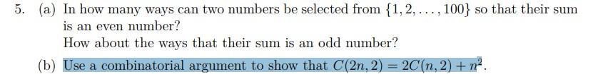 Solved 5. (a) In how many ways can two numbers be selected | Chegg.com