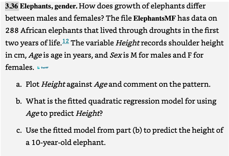 3.36 Elephants, gender. How does growth of elephants | Chegg.com