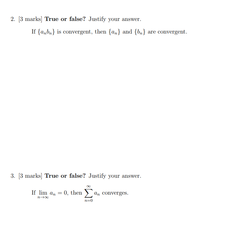 Solved 2. [3 marks] True or false? Justify your answer. If | Chegg.com