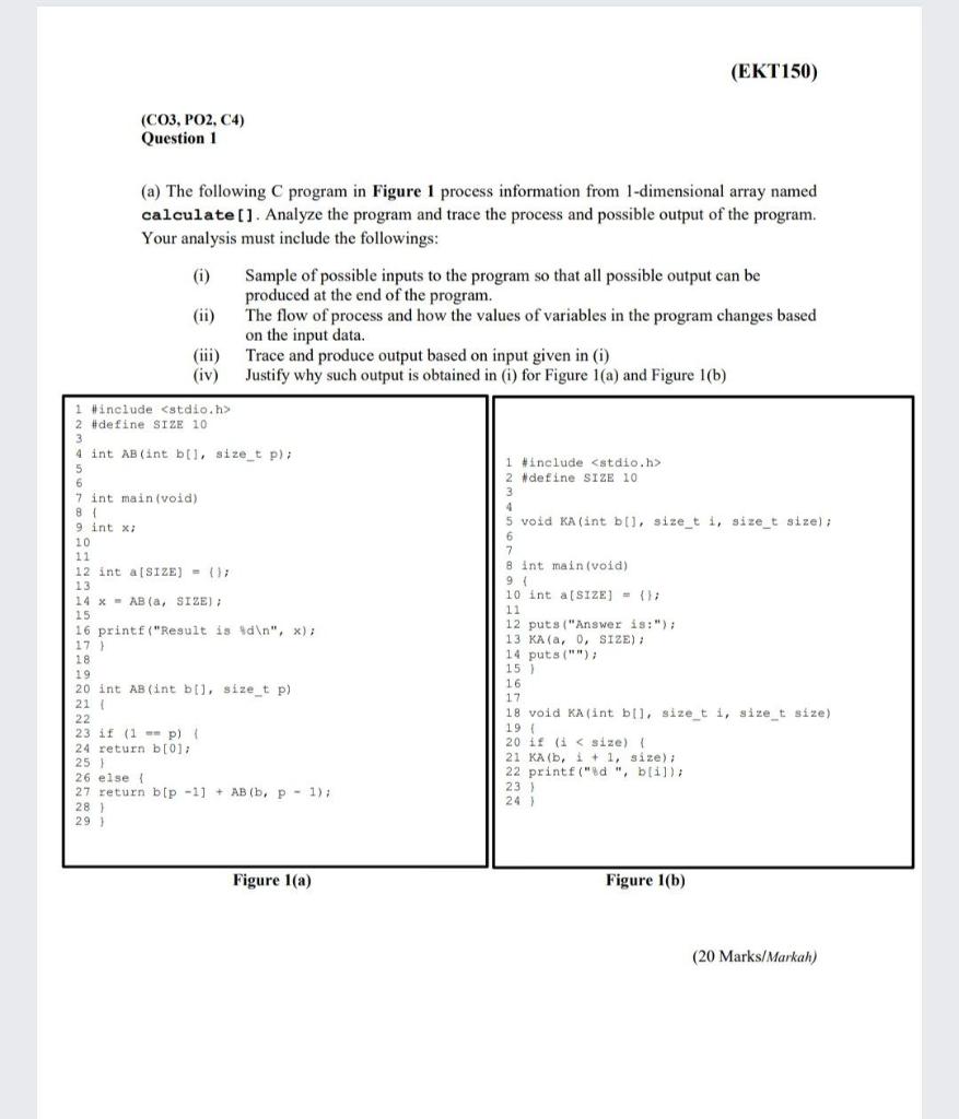 Solved (EKT150) (CO3, PO2, C4) Question 1 (a) The following | Chegg.com