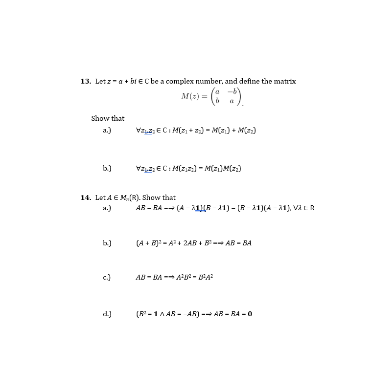 Solved 13. Let z = a + bi E C be a complex number, and | Chegg.com