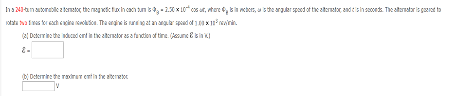 Solved In a 240-turn automobile alternator, the magnetic | Chegg.com