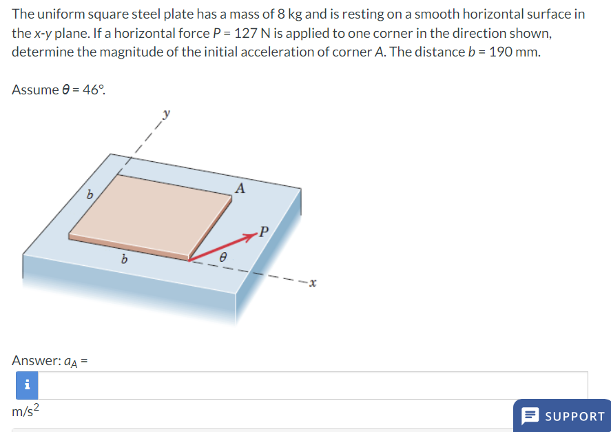 Solved The uniform square steel plate has a mass of 8 kg and | Chegg.com