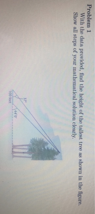 Solved Problem 1 With the data provided, find the height of | Chegg.com