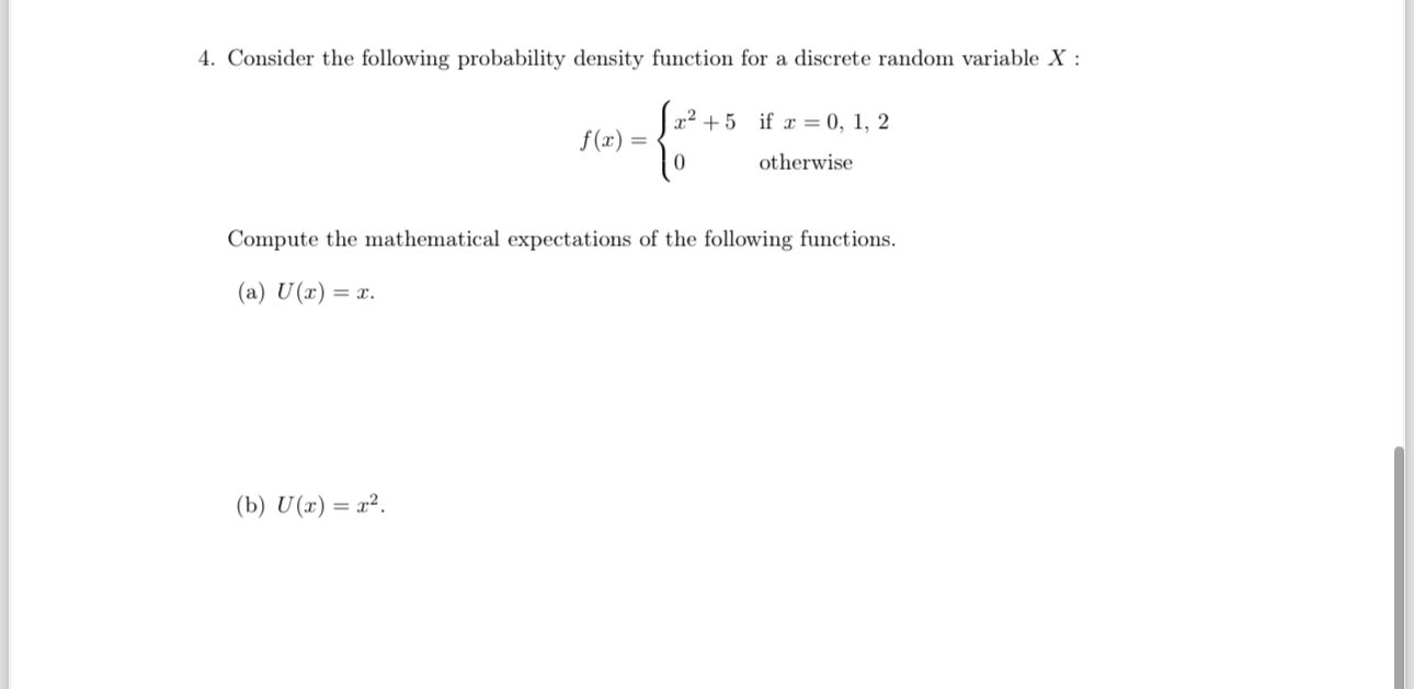 Solved 4. Consider the following probability density | Chegg.com