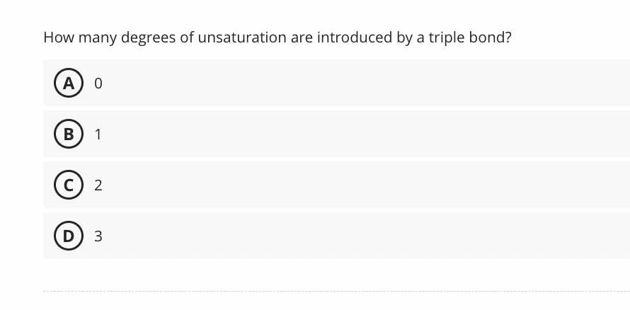 Solved How many degrees of unsaturation are introduced by a | Chegg.com