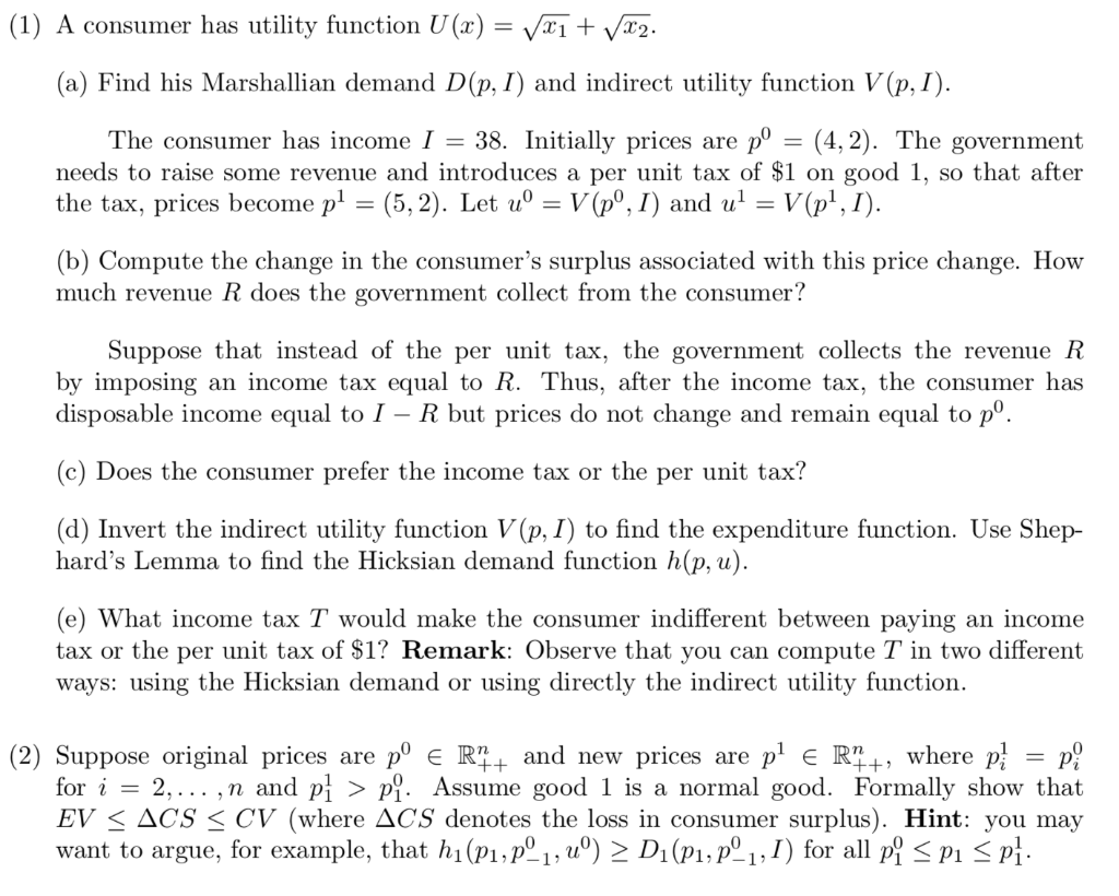 (1) A consumer has utility function U(x) = √x1 + | Chegg.com