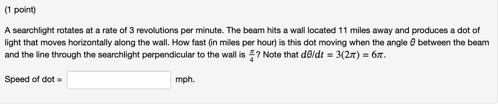 Solved A searchlight rotates at a rate of 3 revolutions per | Chegg.com
