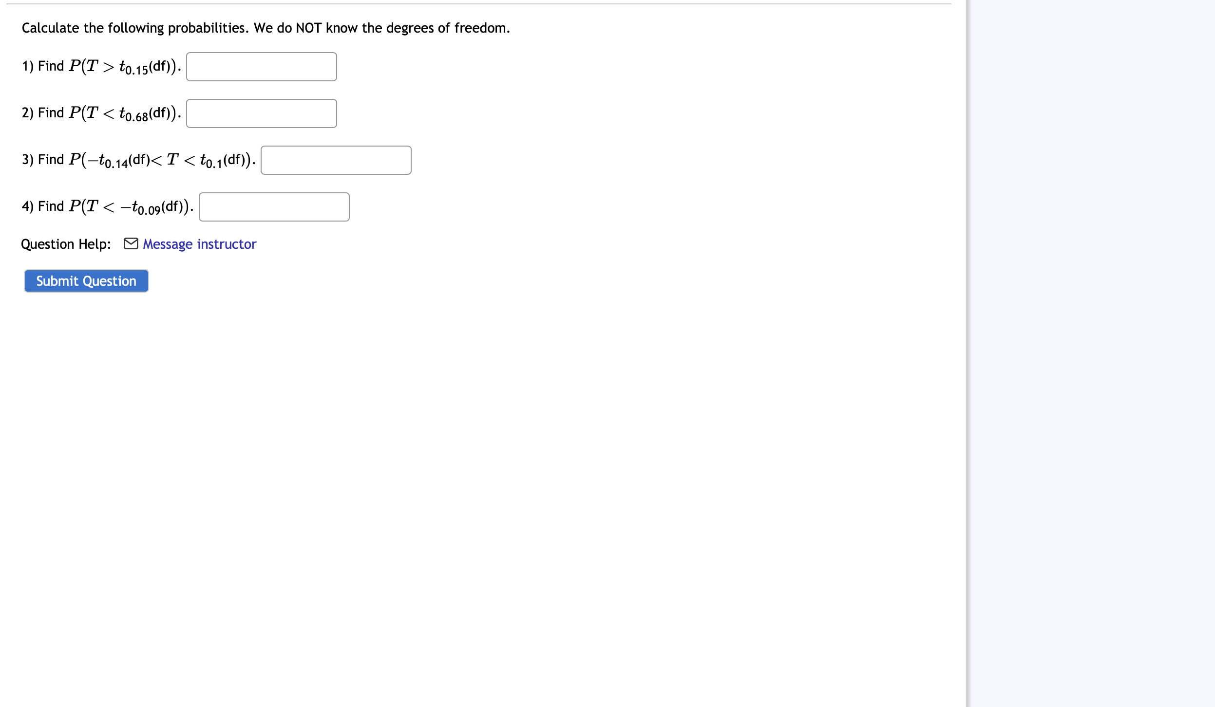 Solved Calculate the following probabilities. We do NOT know | Chegg.com