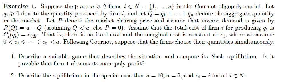 Solved Exercise 1. Suppose there are n > 2 firms i e N = | Chegg.com