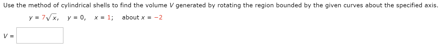 Solved Use the method of cylindrical shells to find the | Chegg.com