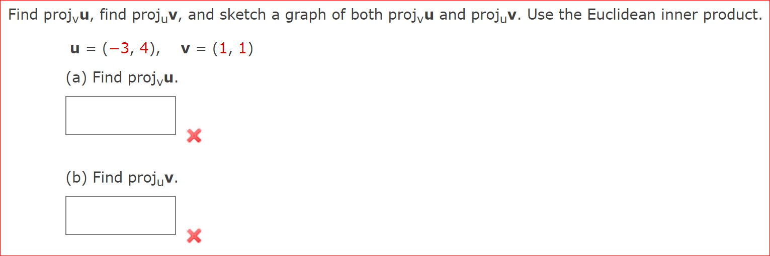 Solved Find projvu, find projuv, and sketch a graph of both | Chegg.com