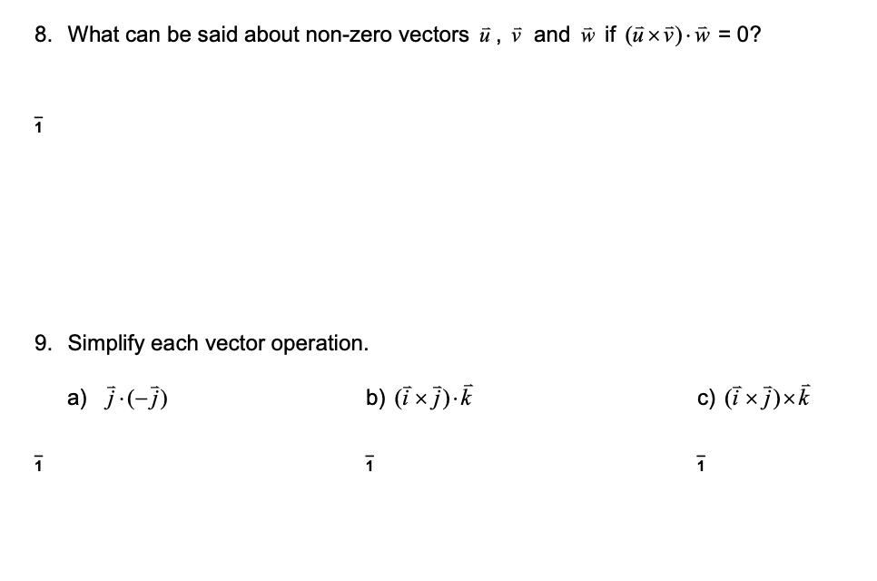 Solved 8. What can be said about non-zero vectors u,v and w | Chegg.com