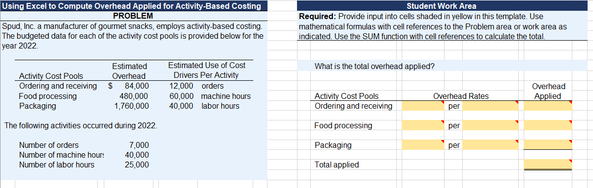 Solved Using Excel to Compute Overhead Applied for | Chegg.com