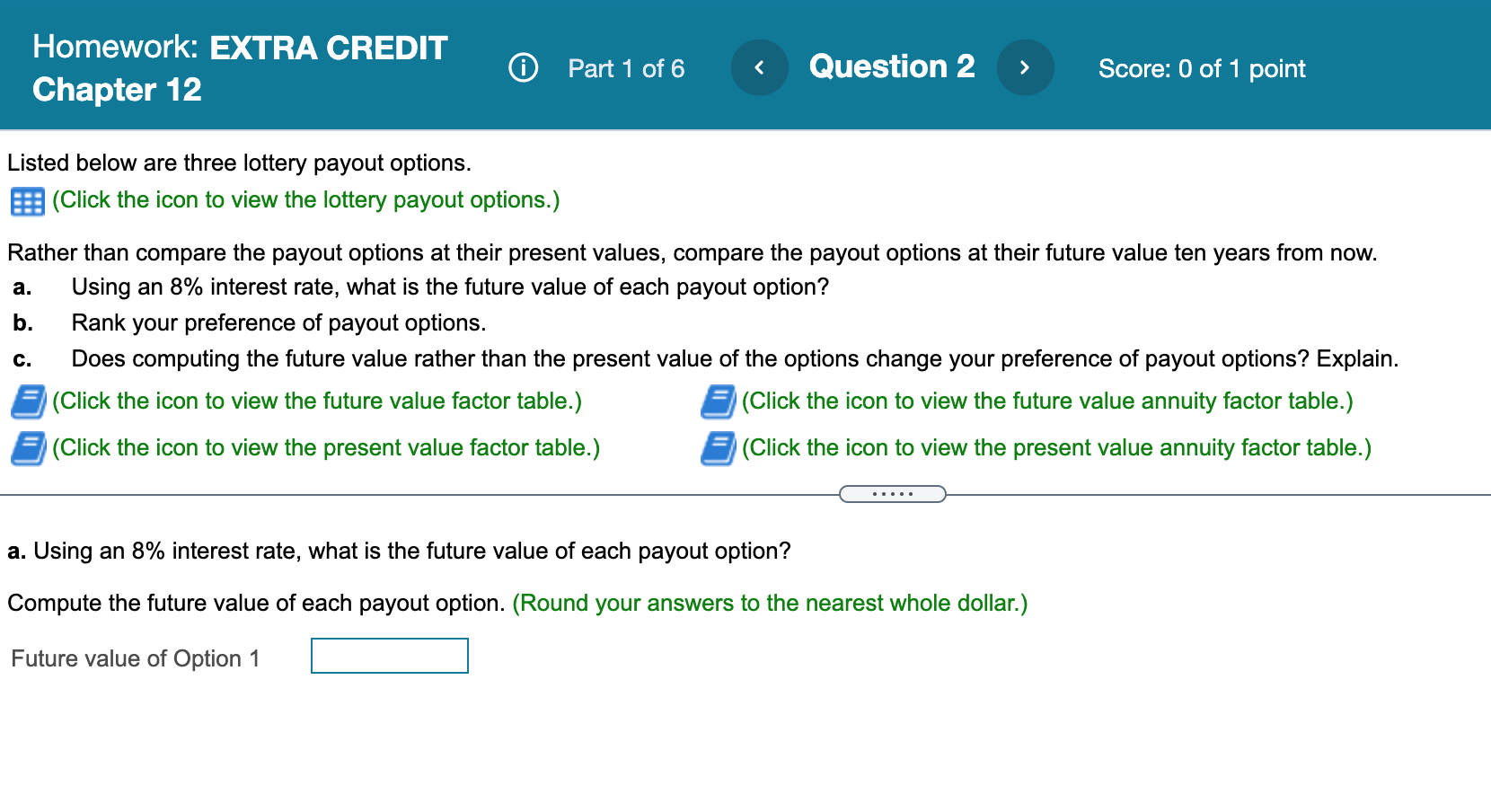 Solved Homework: EXTRA CREDIT Chapter 12 © Part 1 of 6 | Chegg.com