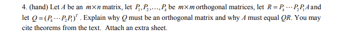 Solved 4. (hand) Let A be an mxn matrix, let P., P.,...,P, | Chegg.com