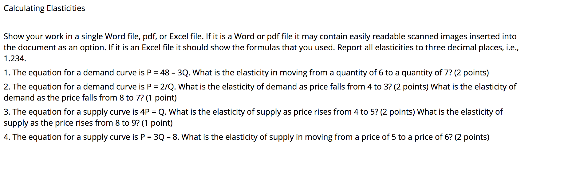 Solved Calculating Elasticities Show your work in a single | Chegg.com