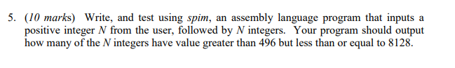 5 10 Marks Write And Test Using Spim An Assembly 
