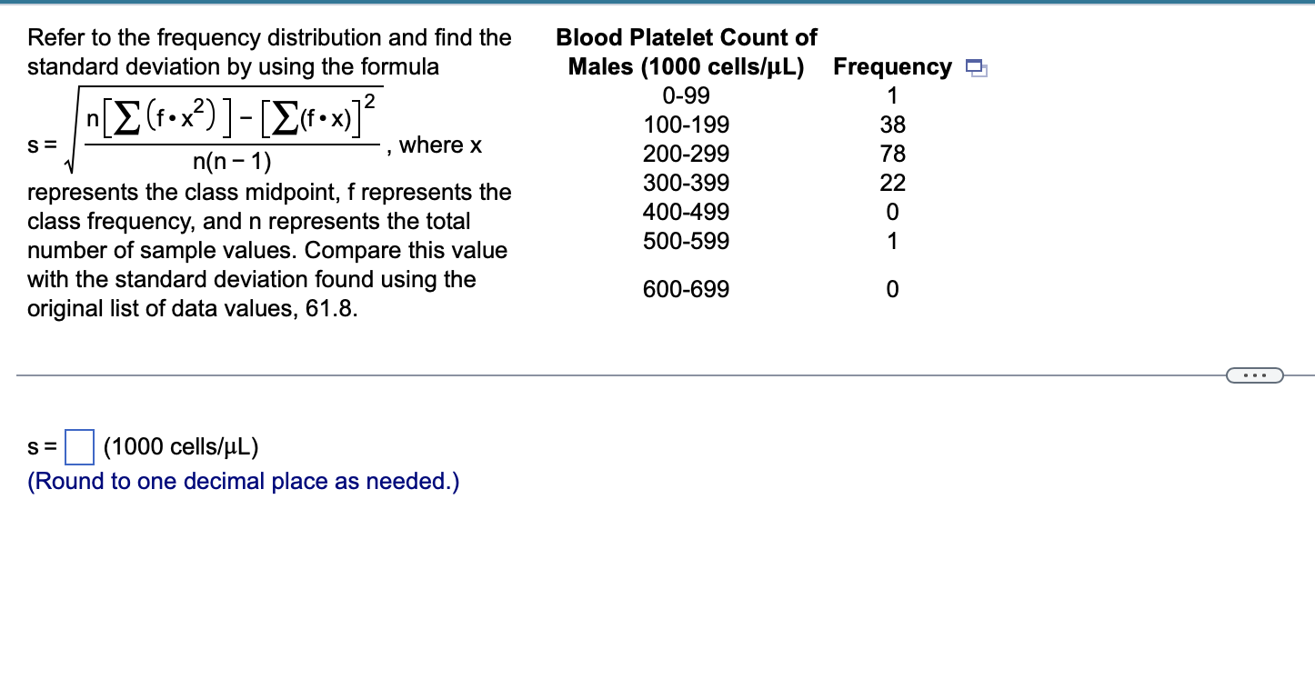Solved Refer to the frequency distribution and find the | Chegg.com
