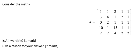 Solved Consider the matrix 2 1 1 2 1 1 1 3 4 A = 0 2 10 1 2 | Chegg.com