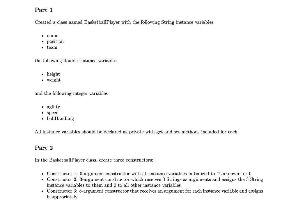 Solved Part 1 Created a class named BasketballPlayer with | Chegg.com