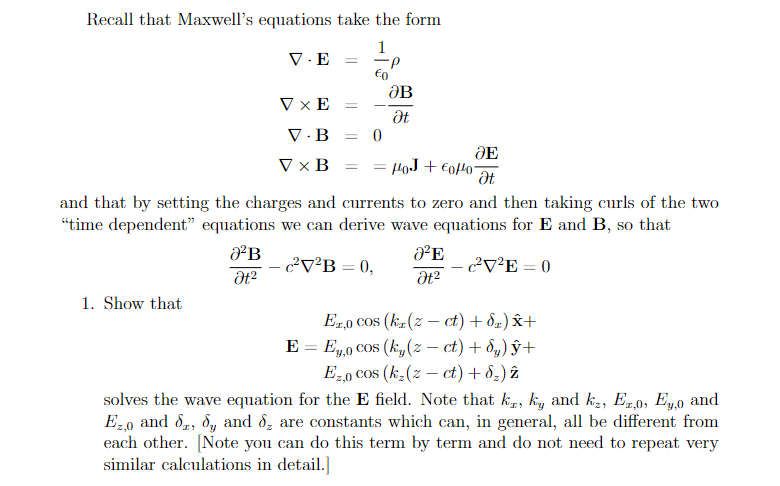 Solved Recall that Maxwell's equations take the form | Chegg.com