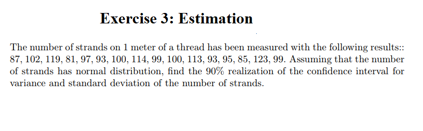 Solved Exercise 3: Estimation The number of strands on 1 | Chegg.com