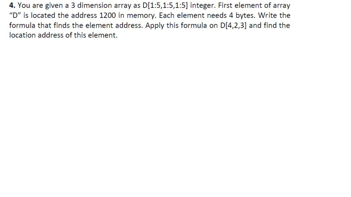 Solved 4. You are given a 3 dimension array as | Chegg.com