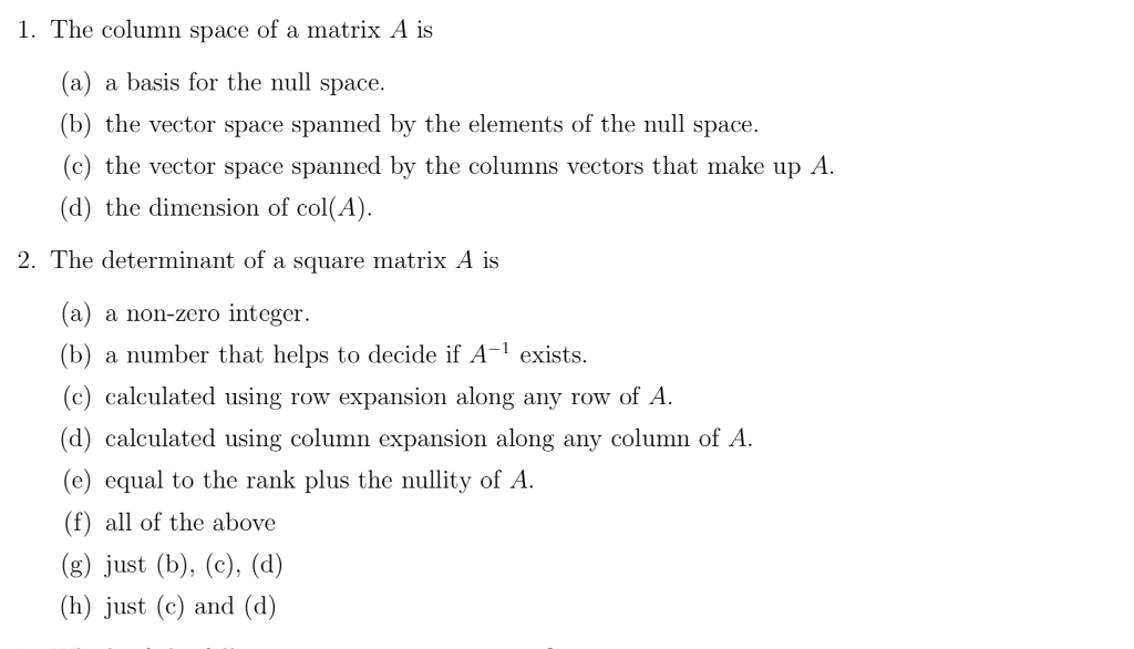 Solved 1. The column space of a matrix A is (a) a basis for | Chegg.com