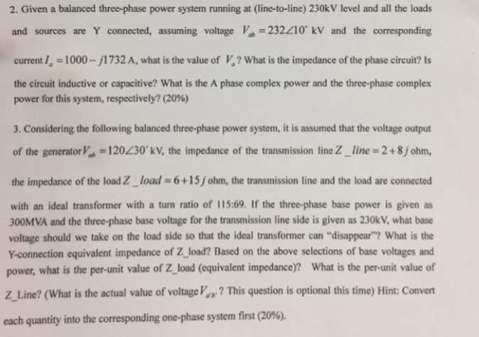 Solved 2. Given a balanced three-phase power system running | Chegg.com