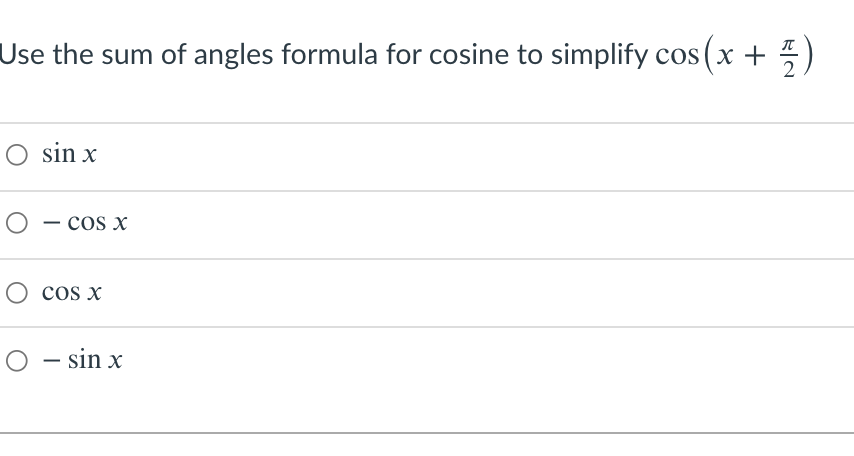 Solved Use the sum of angles formula for cosine to simplify | Chegg.com