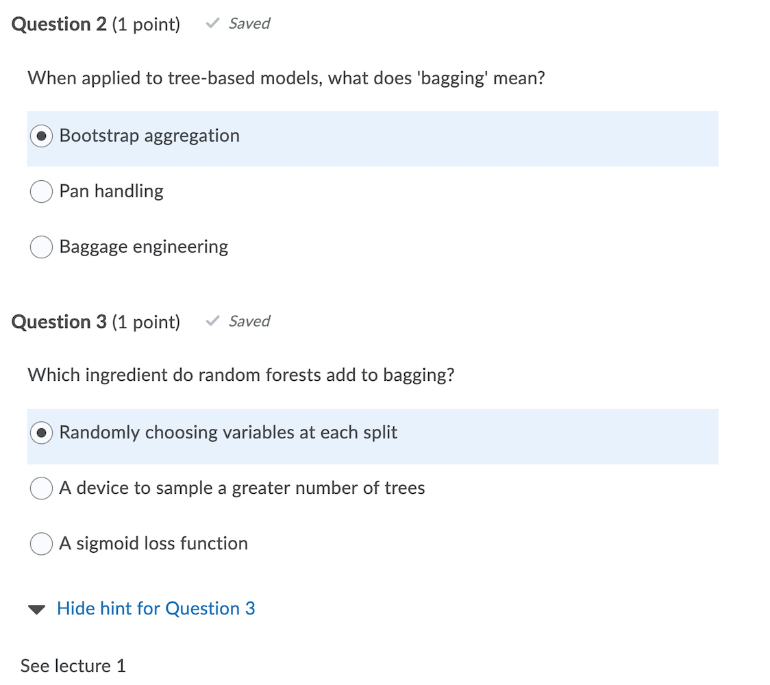Solved Question 2 (1 point) Saved When applied to tree-based | Chegg.com