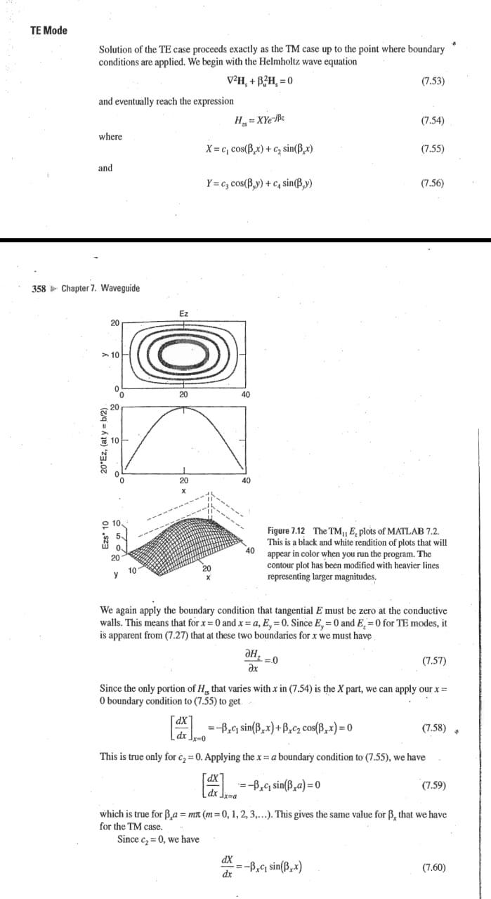 Solved Mode Solution of the TE case proceeds exactly as the | Chegg.com