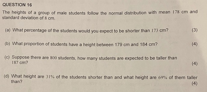 Solved QUESTION 16 The heights of a group of male students | Chegg.com