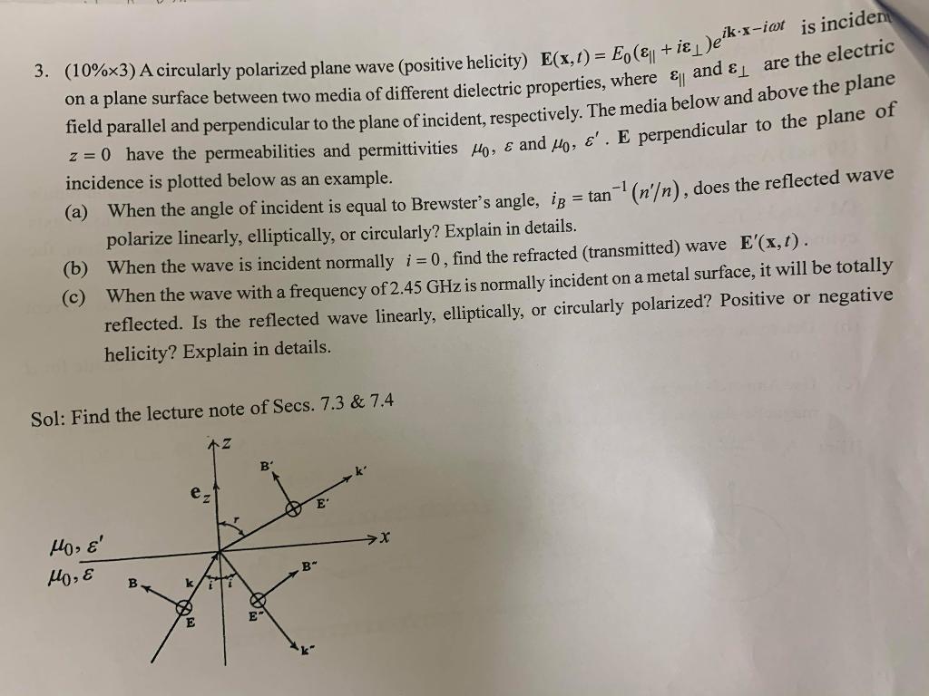 Solved 3. (10%x3) A circularly polarized plane wave | Chegg.com