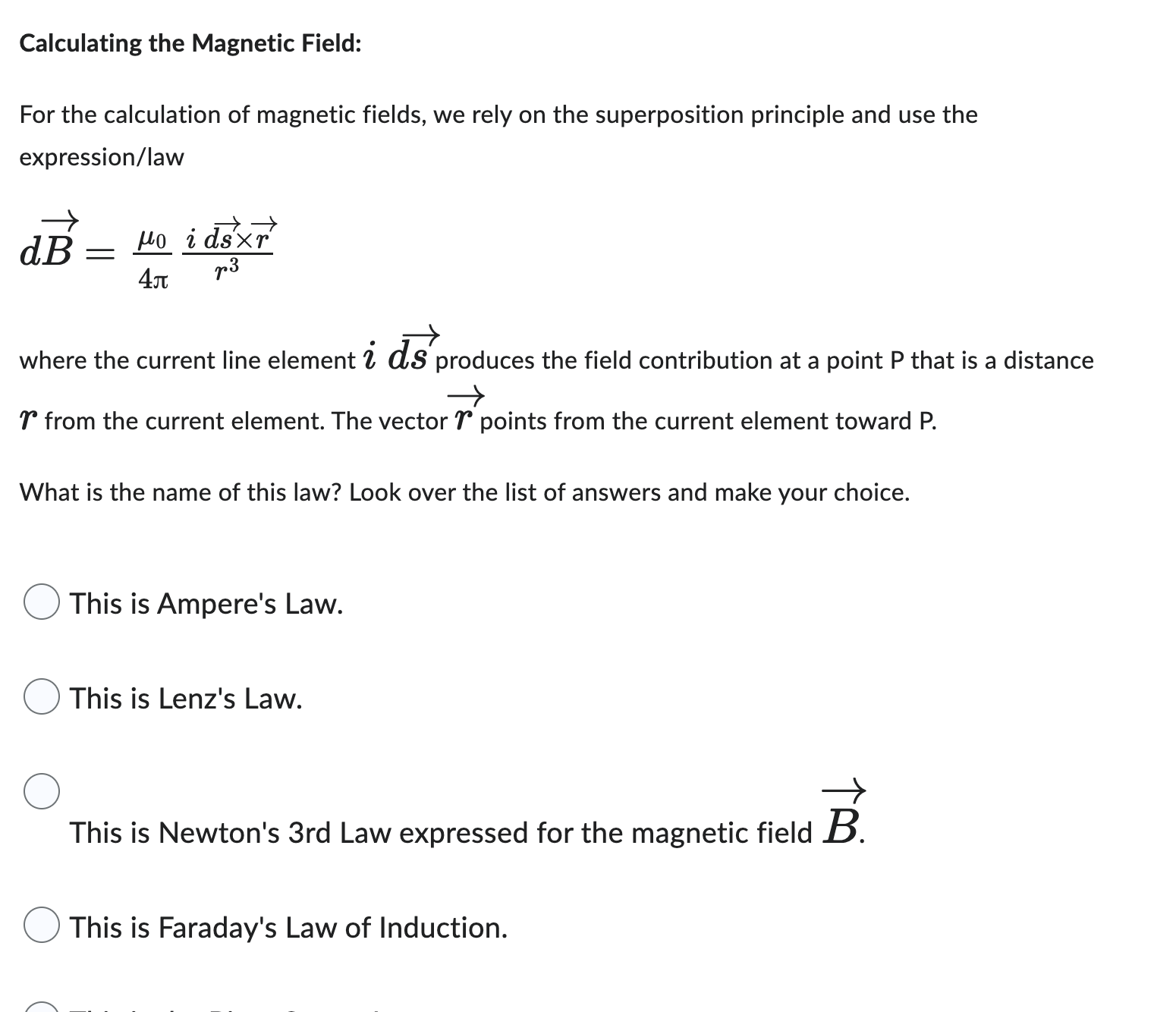 Solved Calculating the Magnetic Field:For the calculation of | Chegg.com