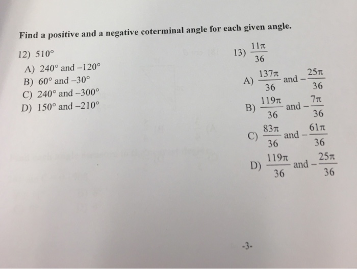 Solved Find a positive and a negative coterminal angle for | Chegg.com