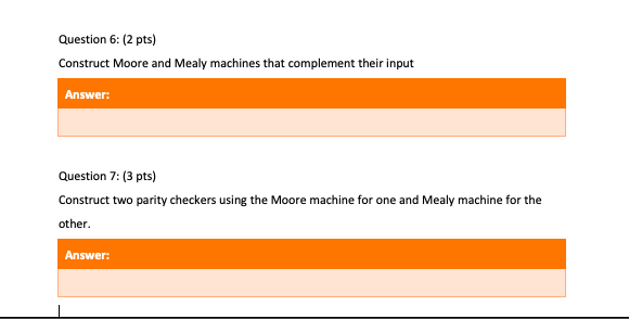 Solved Question 6: (2 pts) Construct Moore and Mealy | Chegg.com
