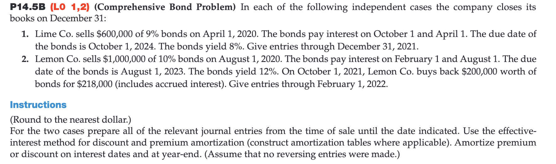 Solved P14.5B (L0 1,2) (Comprehensive Bond Problem) In each | Chegg.com